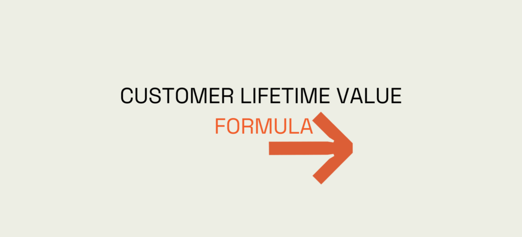 The Essential Customer Lifetime Value Formula for SaaS Success